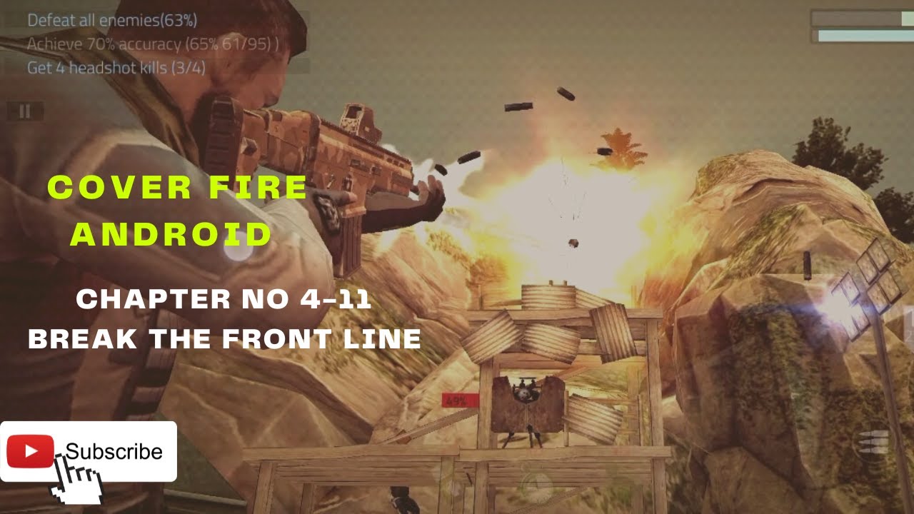 COVER FIRE |CHAPTER NO 4-11 | Mission | Break the Front line | Gameplay | Naveed Gaming And ...