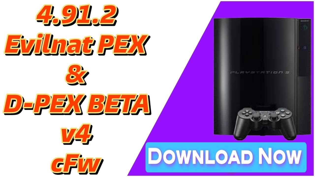 PS3 CFW 4.91.2 Evilnat PEX & D-PEX BETA v4 Tutorial#ps3 - YouTube