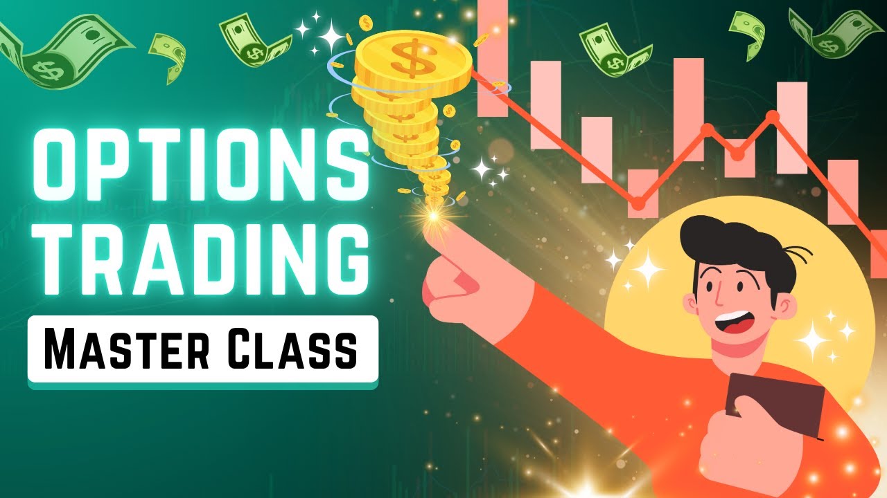 OPTION TRADING MASTER CLASS | OPTION TRADING CLASSES FOR BEGINNERS ...
