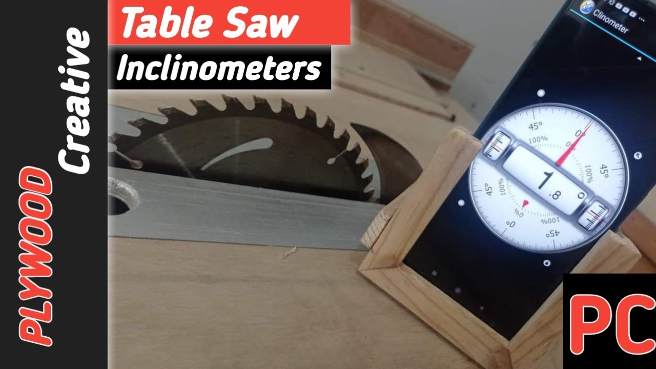 The Smartphone as inclinometer for Table Saw. Does this Work? Plywood ...