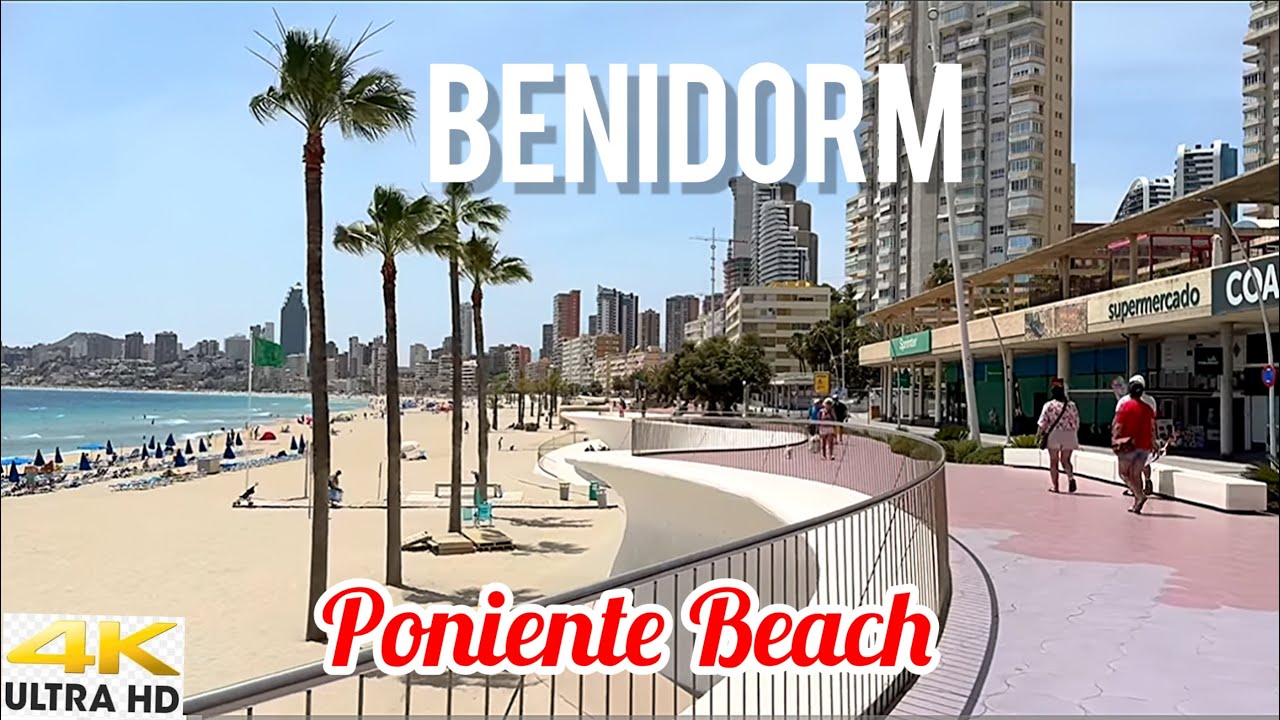 Benidorm Summer Beach Walk Tour [4K] 2024 Irresistible tourist Beach ...