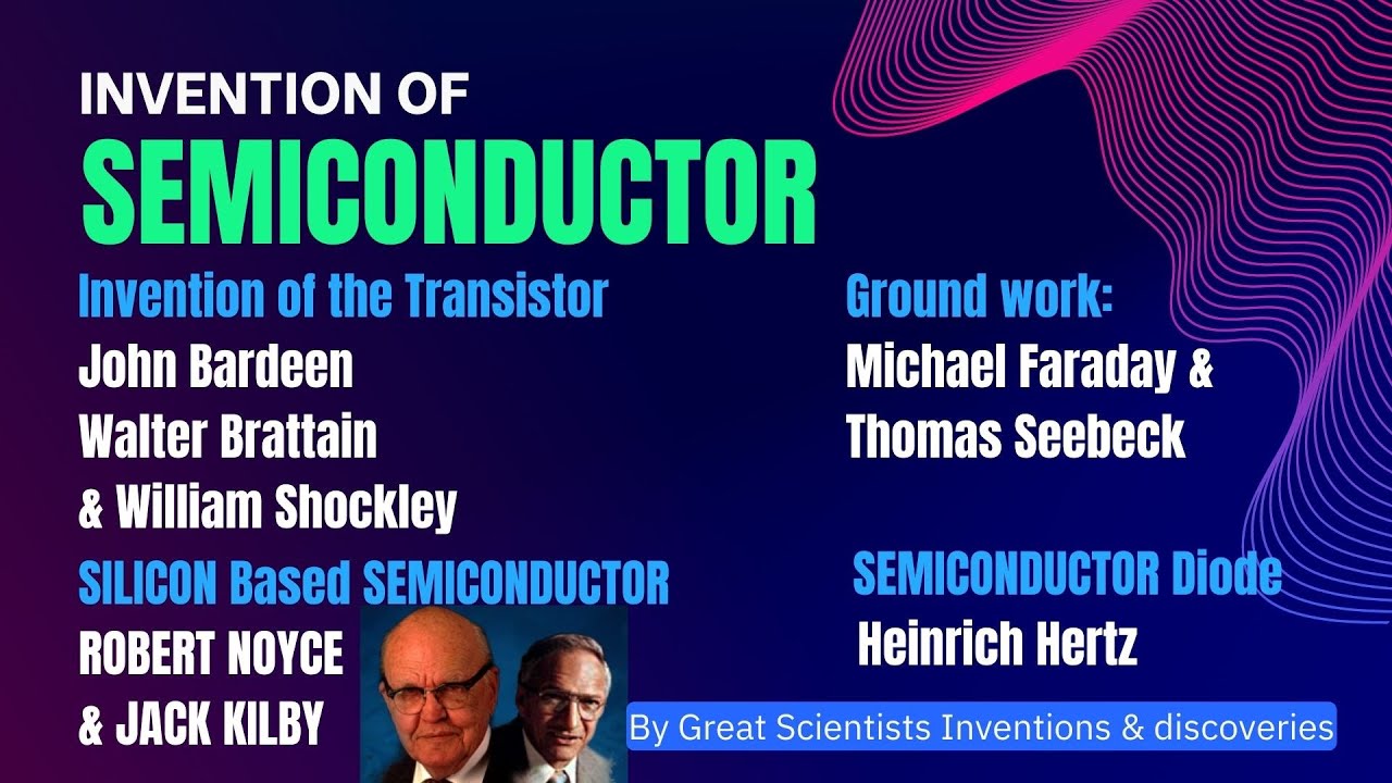 INVENTION Of SEMICONDUCTOR - YouTube