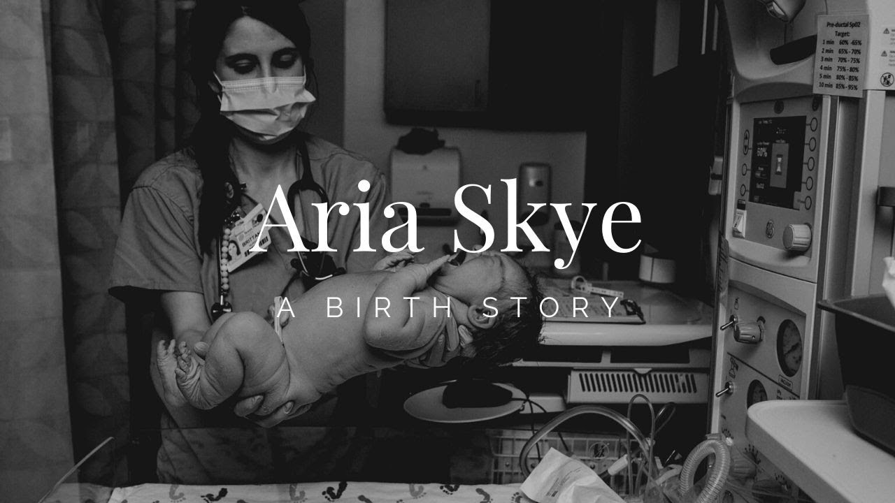 Aria Skye | A Birth Story - YouTube