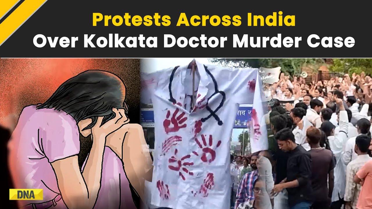 Kolkata Doctor Murder: Medical Fraternity Takes To Streets Over Kolkata ...