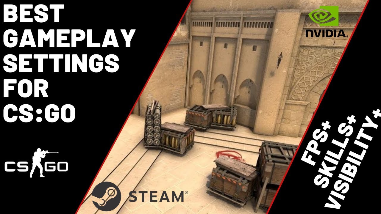 CS:GO - 2020 - Settings for Best FPS - Visibility - Nvidia Graphic ...