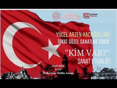 YÜCEL ARZEN HACIOĞULLARI - TOKAT Güzel Sanatlar Lisesi - ''KİM VAR ?'' SANAT ETKİNLİĞİ