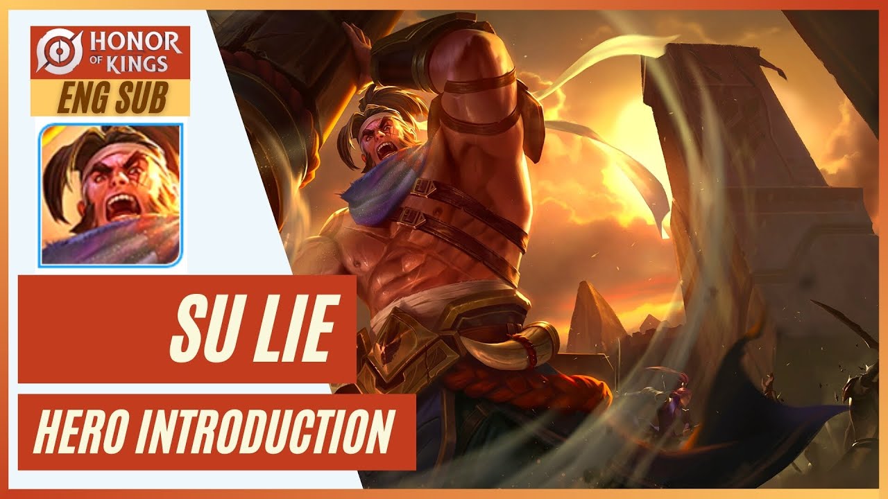Su Lie [苏烈] - Hero Introduction [ENG SUB] - Honor of Kings [Wangzhe ...