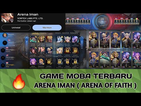 NYOBAIN GAME MOBA ARENA IMAN ( ARENA OF FAITH ) GAME MOBA TERBARU ...