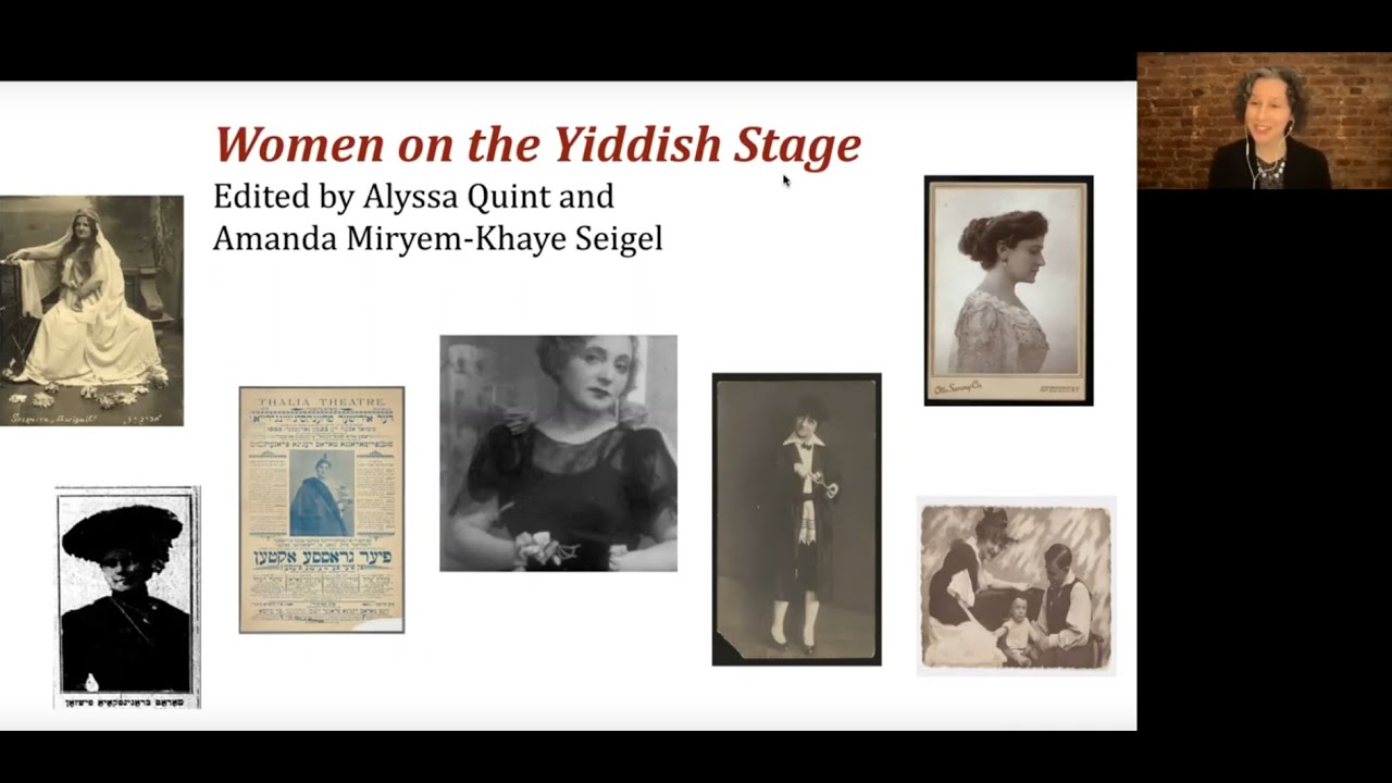 Women on the Yiddish Stage with Amanda (Miryem-Khaye) Seigel - YouTube