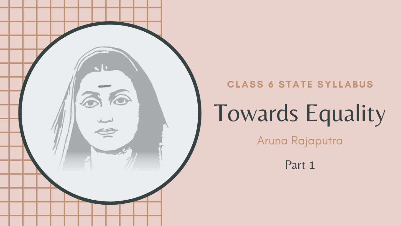 Towards Equality Class 6 State Syllabus Social Studies Aruna towards-equality-class-6-state-syllabus-social-studies-aruna