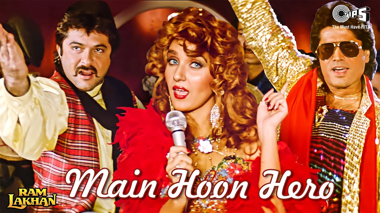 Main Hoon Hero | Ram Lakhan | AnilKapoor | Mohammed Aziz, Amit Kumar ...