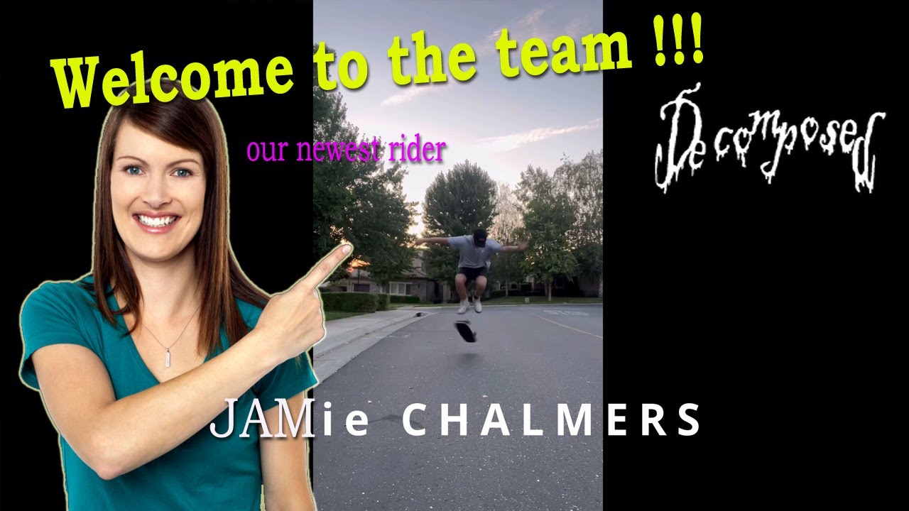 Introducing the newest rider on DECOMPOSED Skateboards - Jamie Chalmers ...