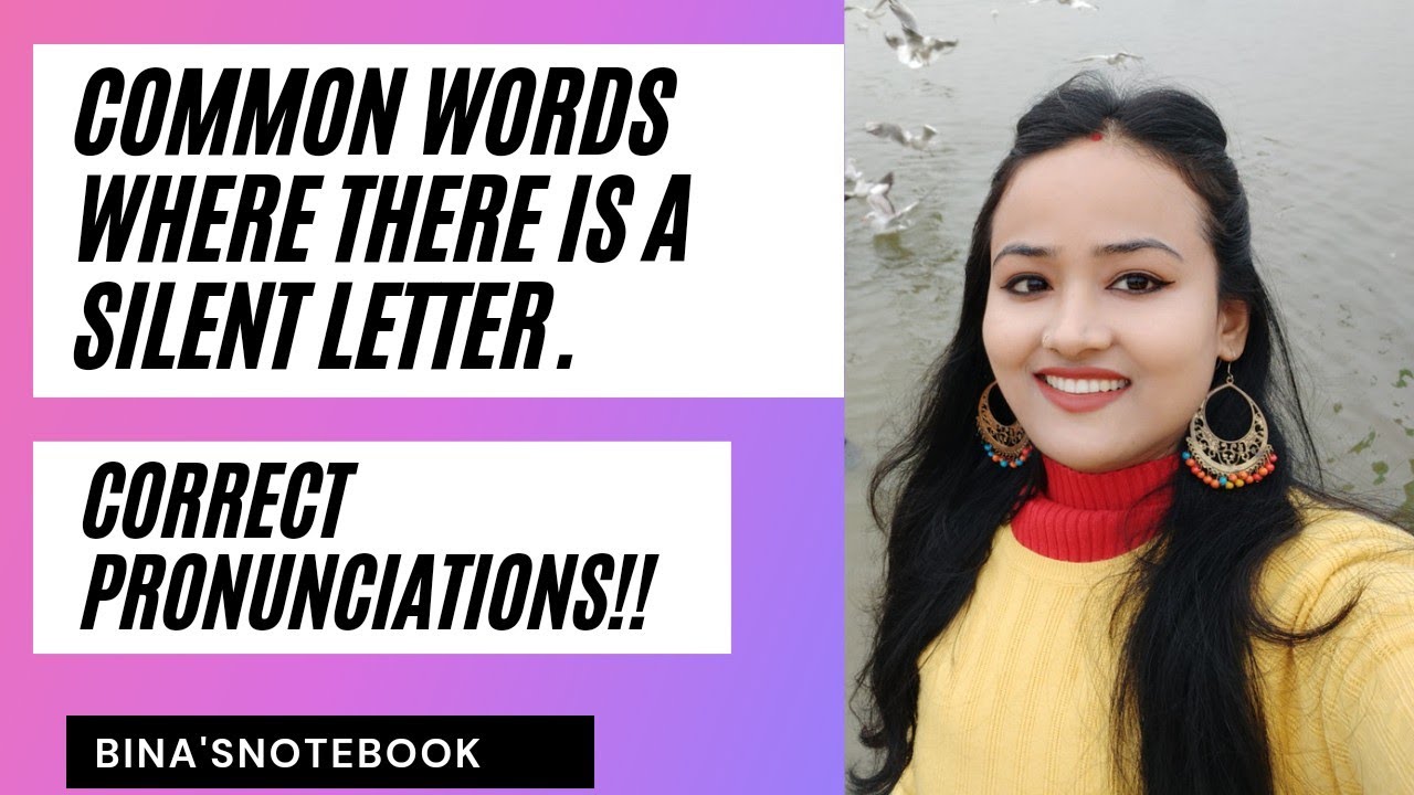 || Silent letter in English || Common words to pronounce correctly. - YouTube
