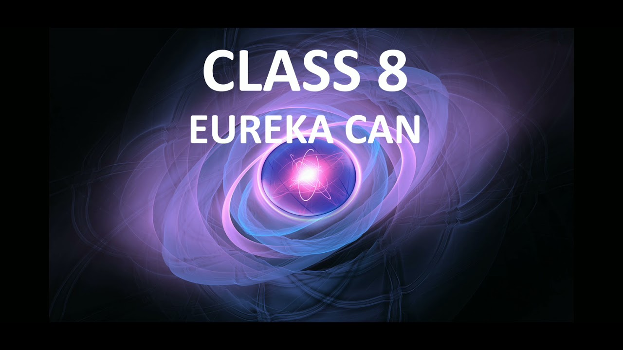 Class 8 Eureka Can and Archimedes Story of Eureka - YouTube