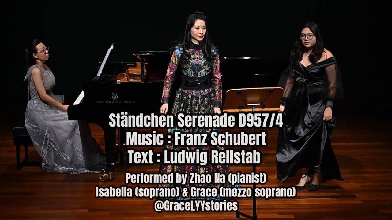 Ständchen Serenade D957/4 : performed by Grace & Isabella , Student ...