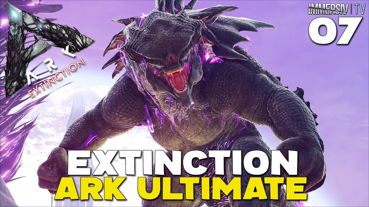 ARK ULTIMATE | KING TITAN ET FIN DE EXTINCTION FULL BUG 😭 | EP07 - YouTube