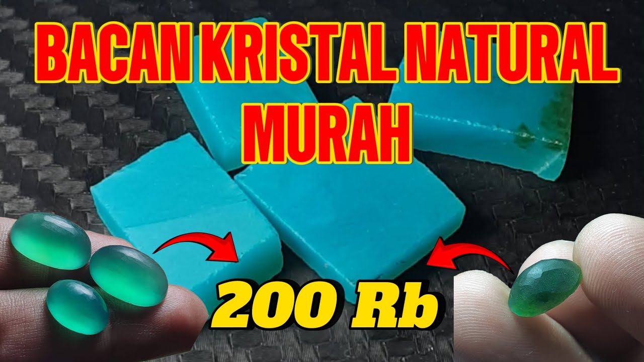 Review bacan kristal natural harga murah meriah - YouTube