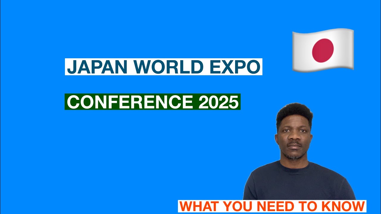 Japan World Expo Conference 2025. - YouTube