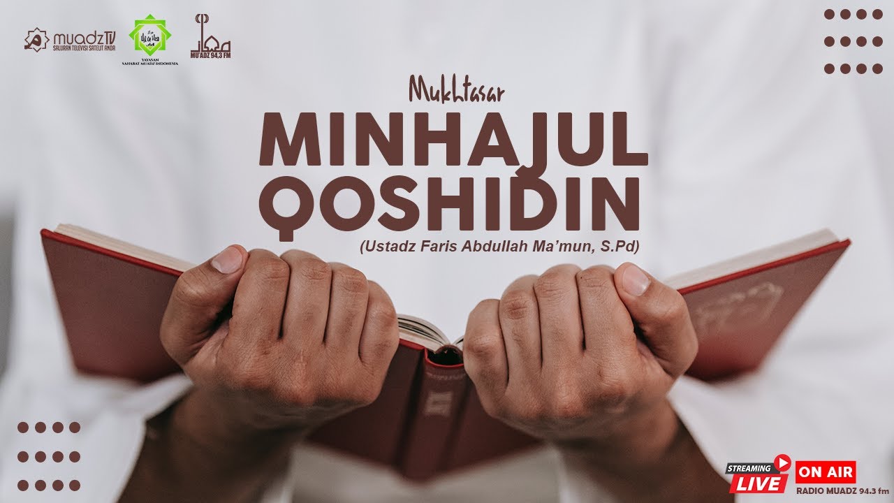 *[LIVE] KITAB MUKHTASAR MINHAJUL QOSHIDIN #4 | USTADZ FARIS ABDULLAH MA'MUN* - YouTube