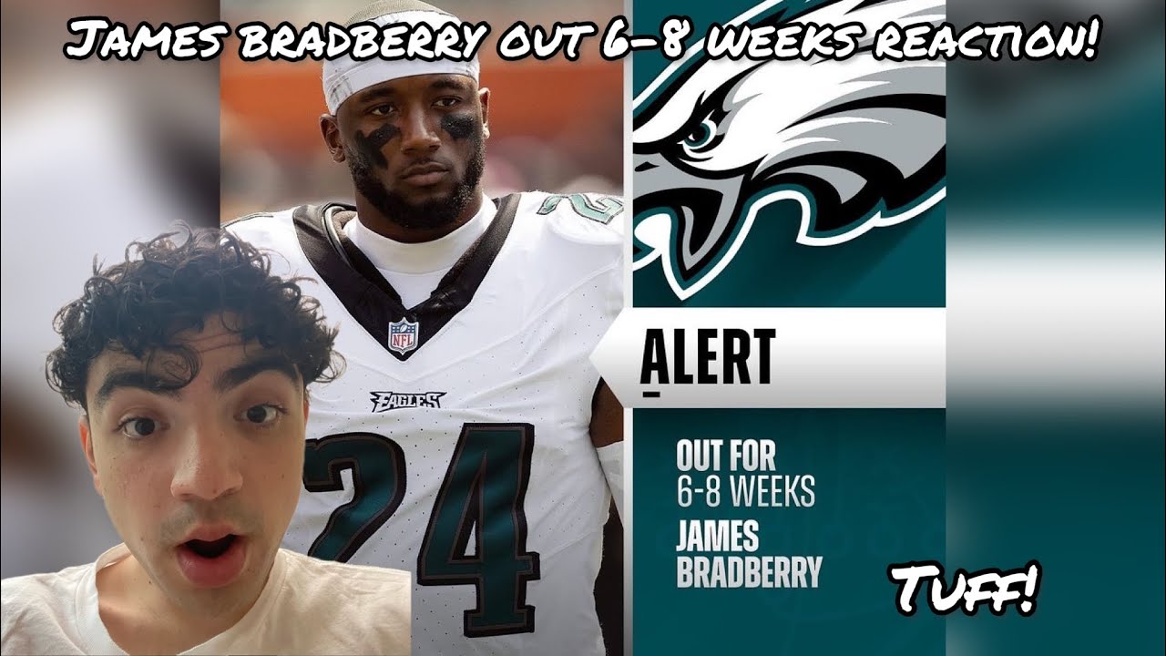 TUFF! Eagles' James Bradberry (leg) might miss 6-8 weeks | REACTION ...