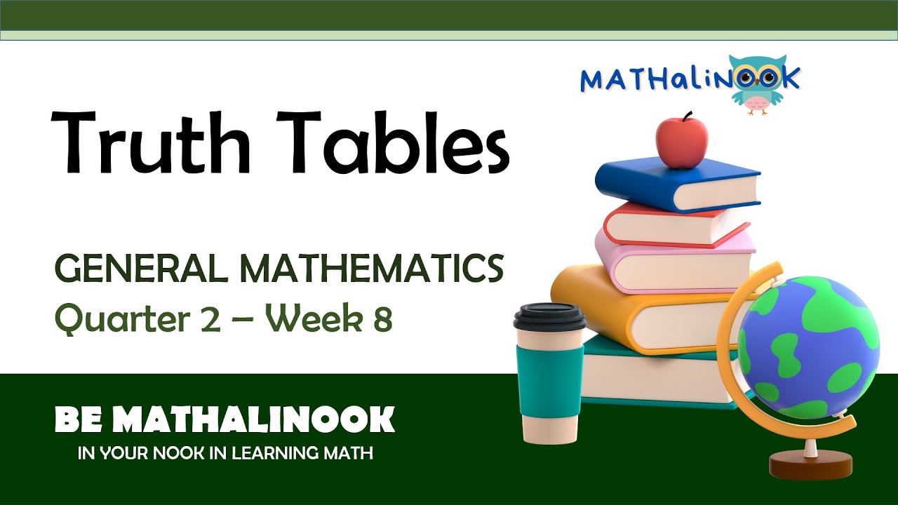 General Mathematics | Truth Tables - YouTube