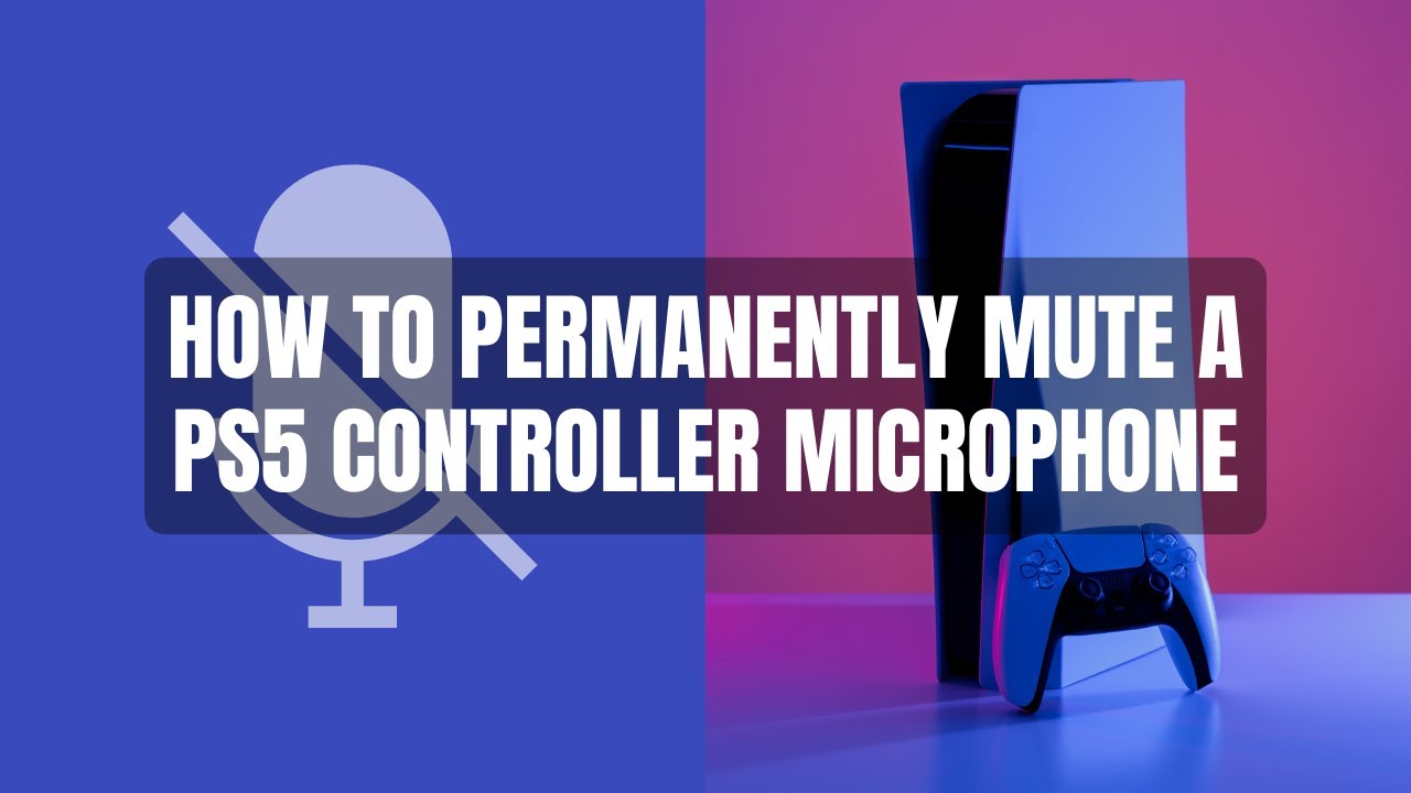 How to permanently mute your PS5 controller microphone - YouTube