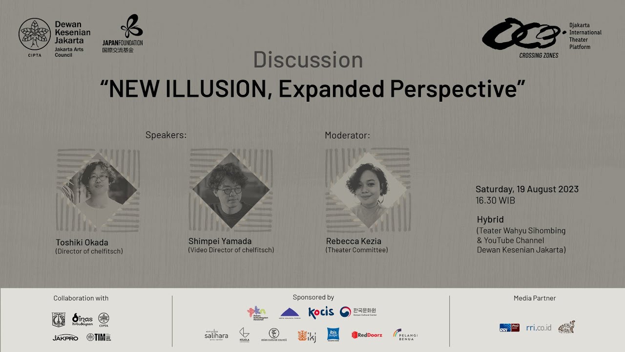 NEW ILLUSION, Expanded Perspective | Djakarta International Theater Platform 2023 - YouTube