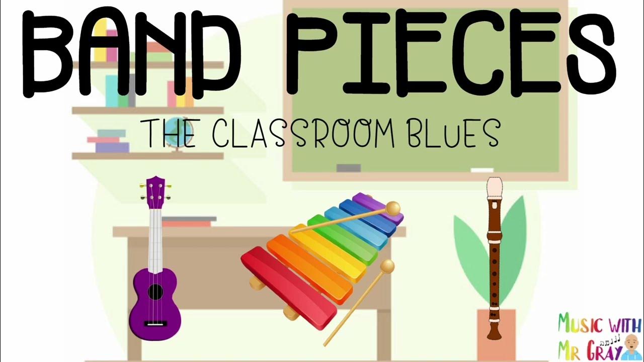 Band pieces - The classroom blues - YouTube