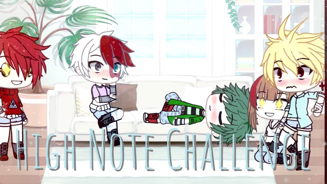 High Note Challenge || MHA/BNHA Skit || - YouTube