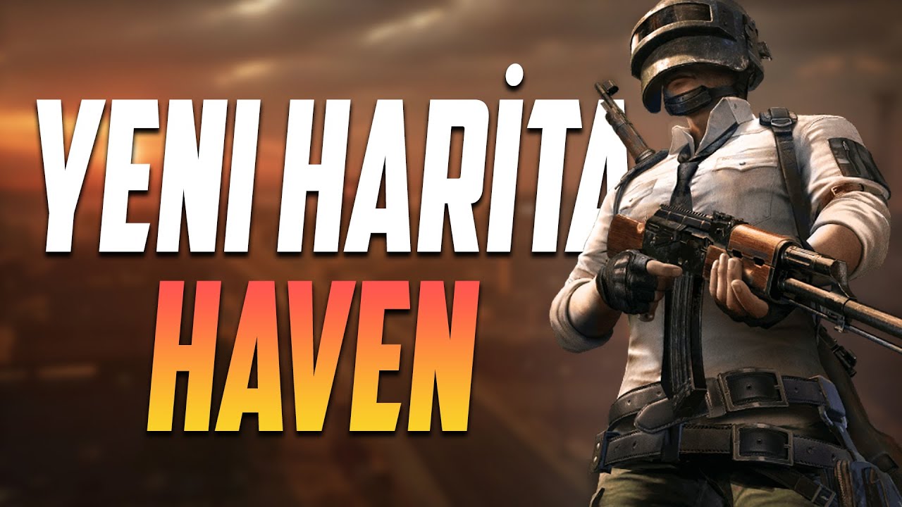 YENİ HARİTA HAVEN - PUBG - YouTube