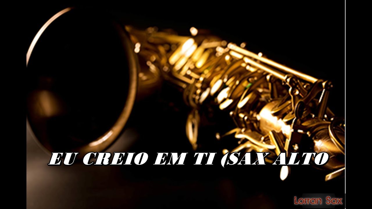 EU CREIO EM TI-Gabriela Rocha (SAX ALTO) - YouTube