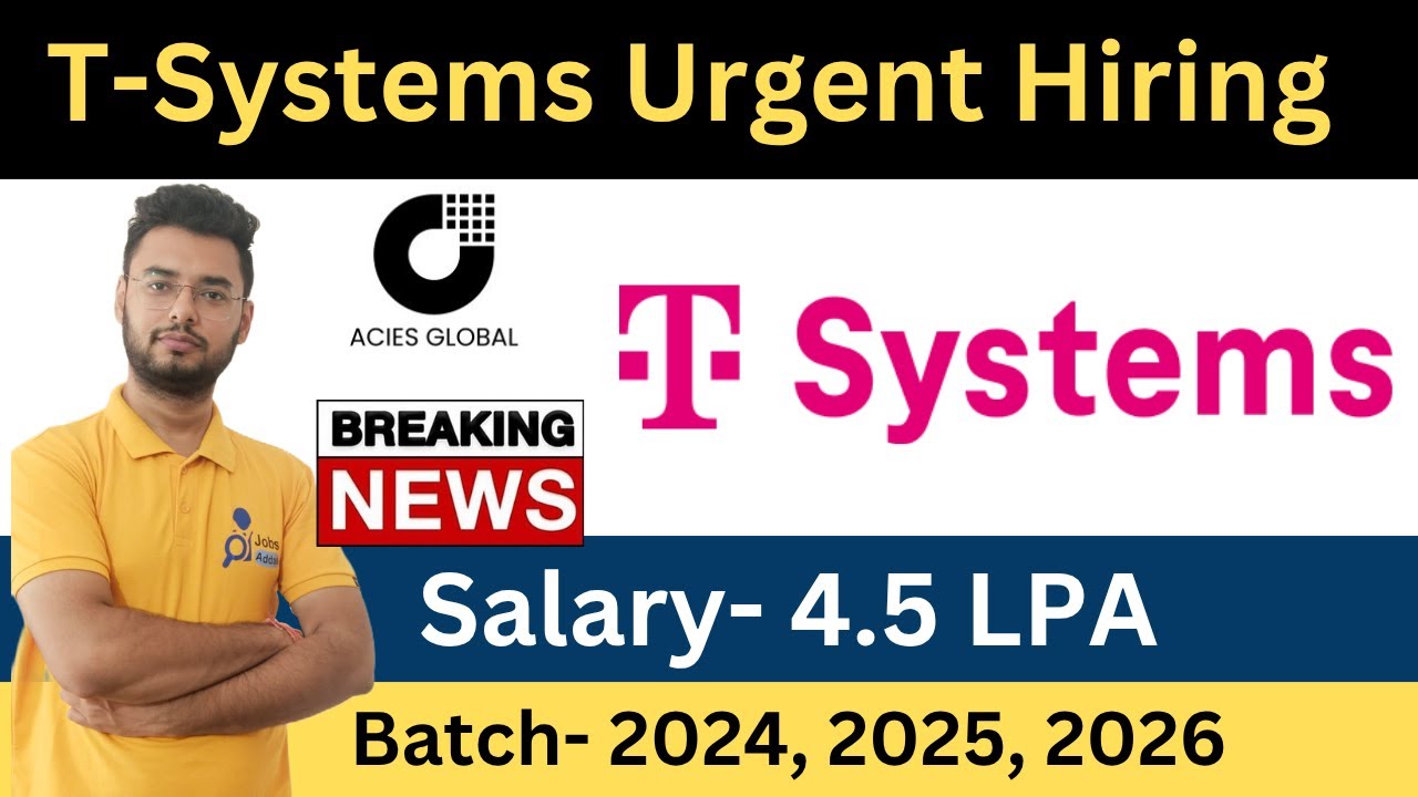 🔴 T Systems Very Urgent hiring for 2025 2026 Batch | Acies Global - Off Campus Drive | Jobs ...