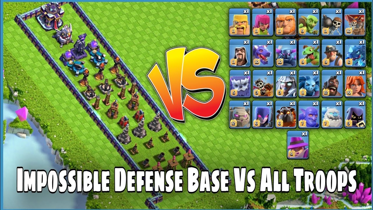 Impossible Defense Base Vs All Troops | Clash of Clans #clashofclans # ...