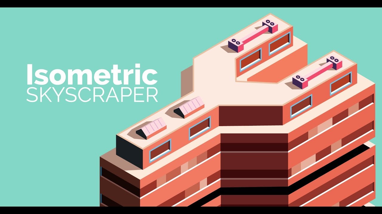 Isometric Skyscraper | Adobe Illustrator | Graphic Design - YouTube