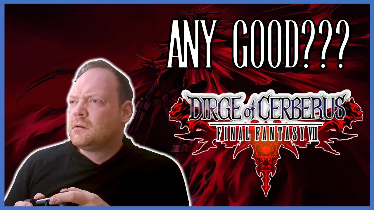 Final Fantasy 7 Dirge of Cerberus Full Review | FF7 | Was it good ...