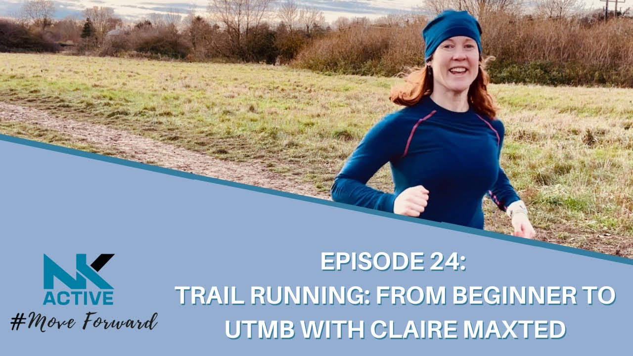 trail running: from beginner to UTMB with Claire Maxted / Wild Ginger ...