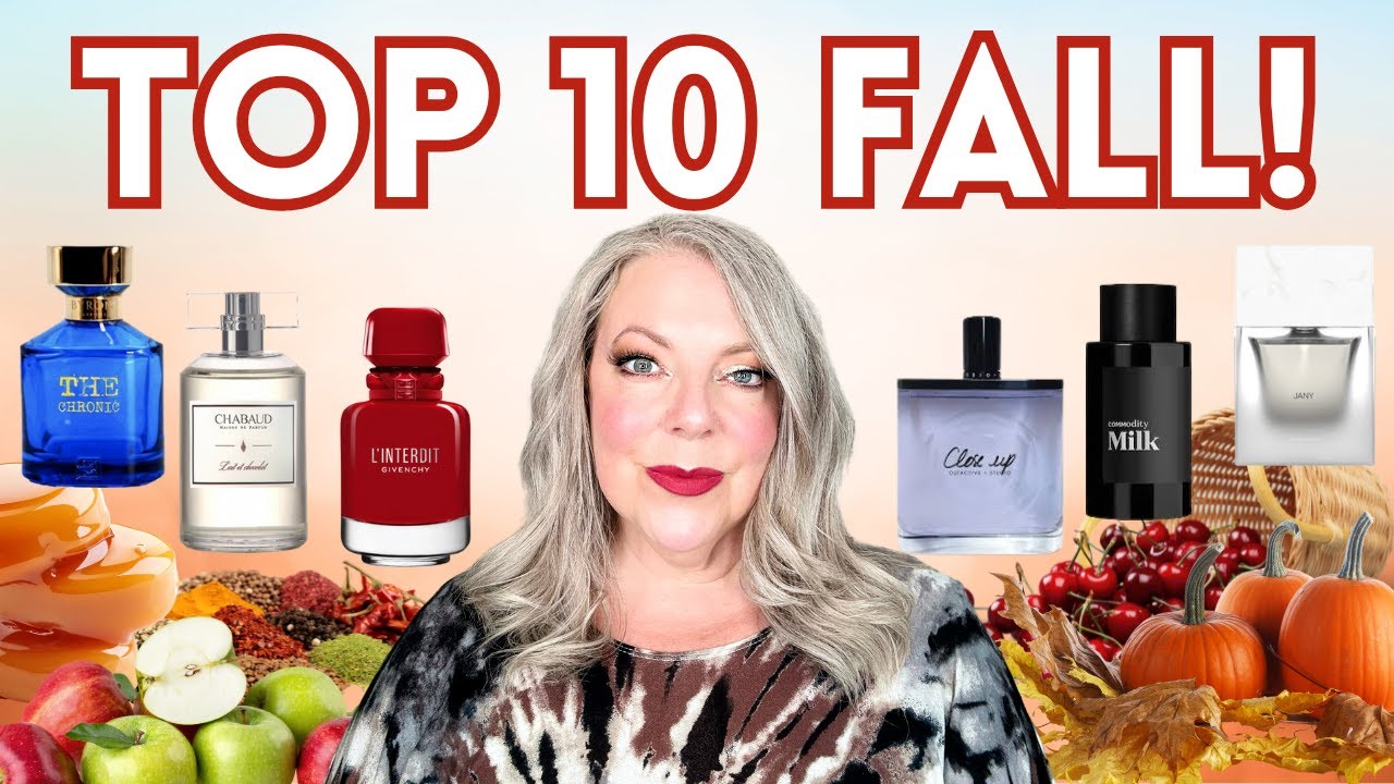TOP 10 FALL PERFUMES FOR WOMEN 2024! FAVORITE NICHE & DESIGNER ...