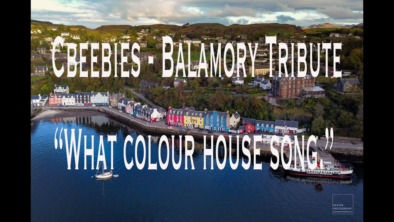 Balamory Tribute - What coloured house - YouTube
