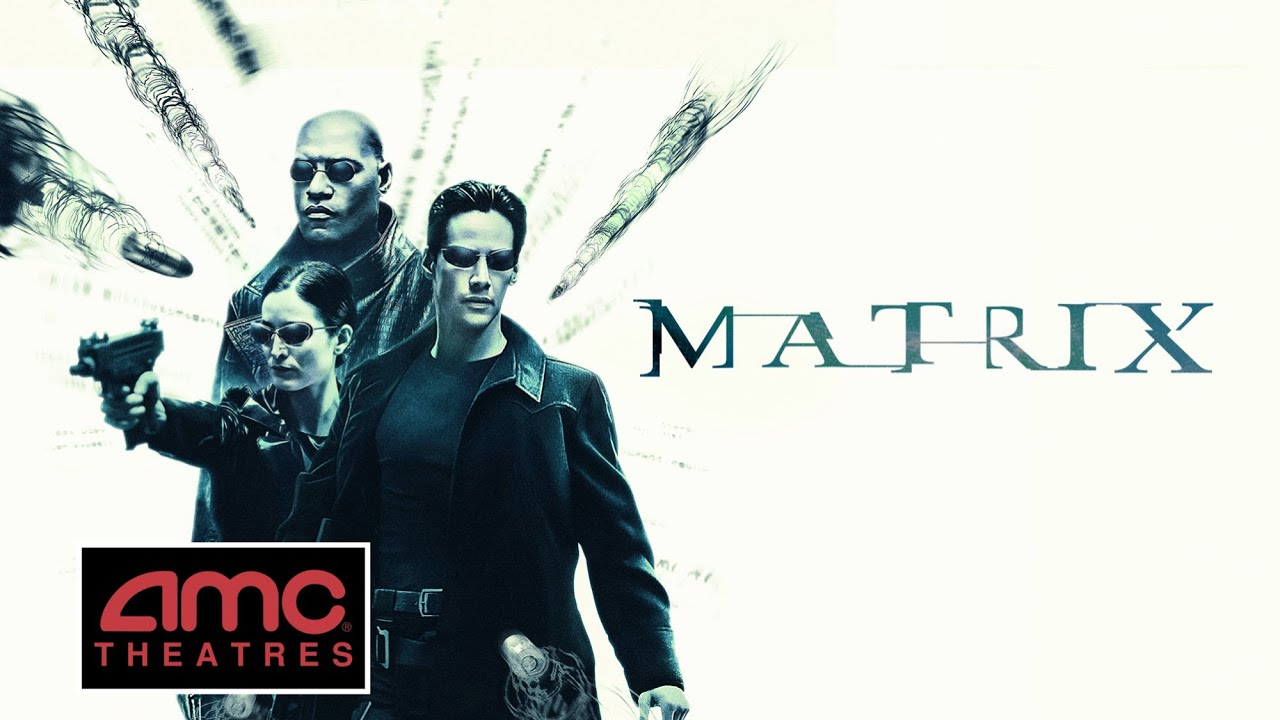 The Matrix - AMC Theatres (March 31, 1999) [25th Anniversary Special ...