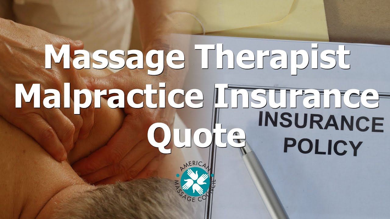 Massage Therapist Malpractice Insurance Quote - YouTube
