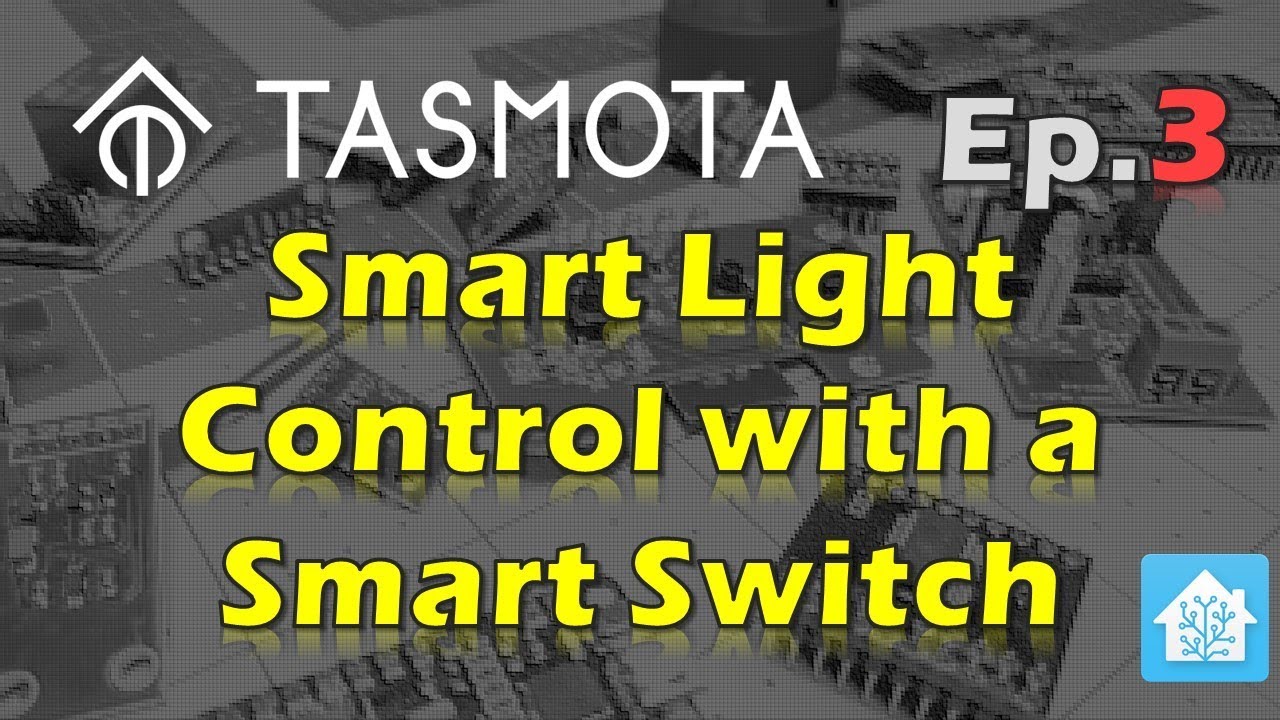 How to Control a Smart Light with a Smart Switch - Tasmota Tips Episode ...