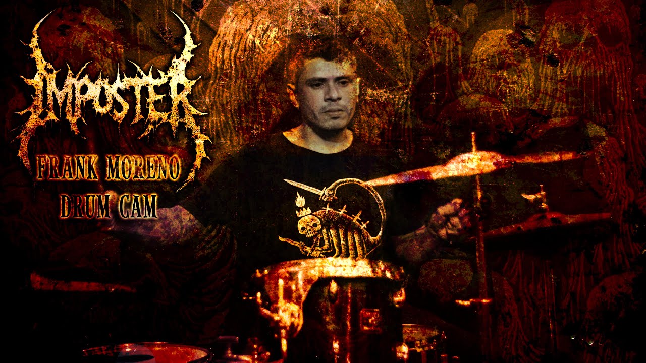 Frank Moreno Drum Cam / Imposter En Vivo Extreme Demolition IX # ...