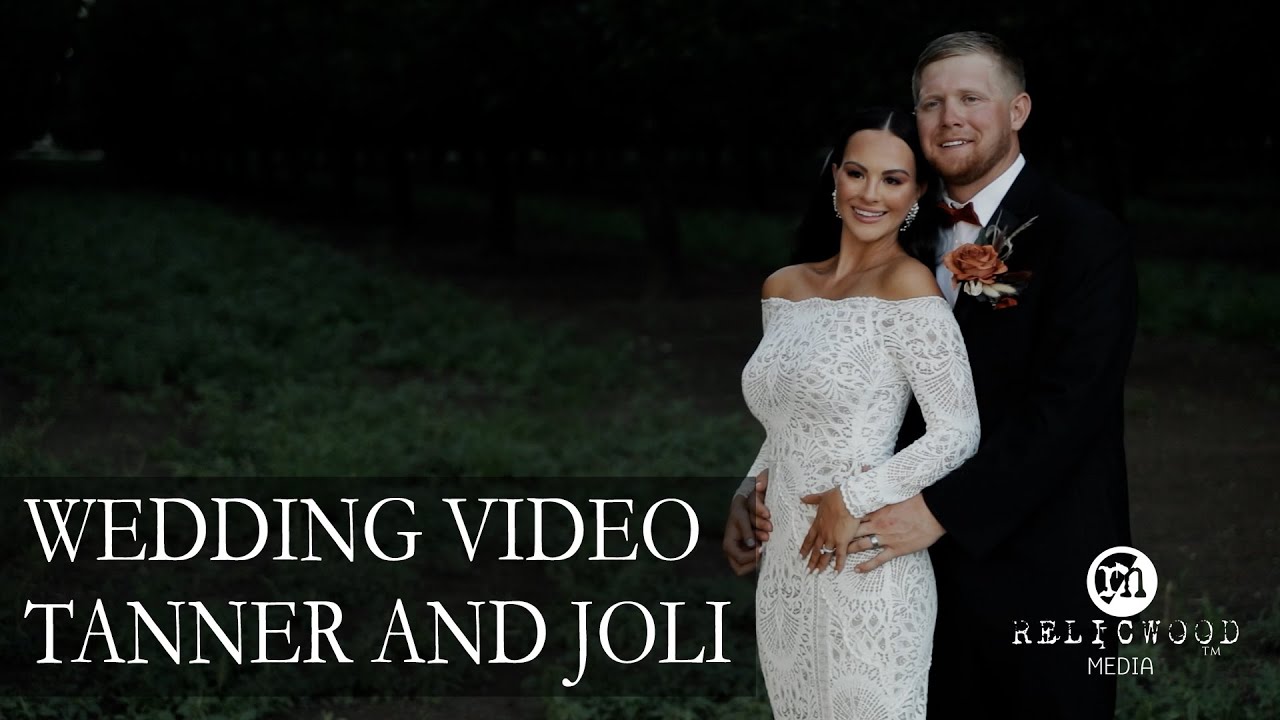 Tanner and Joli Harris Wedding Relicwood Media - YouTube