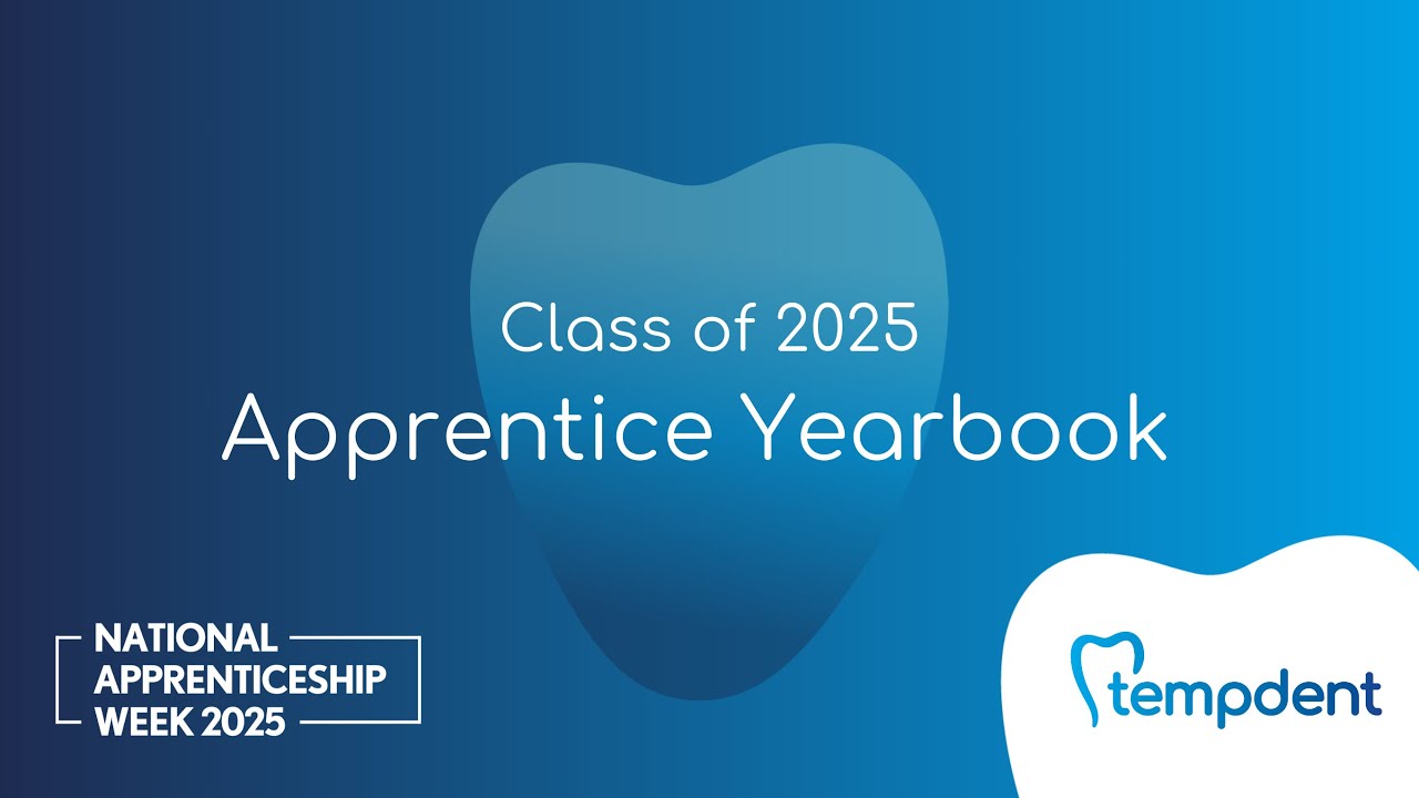 Tempdent 2025 Yearbook - National Apprenticeship Week 2025 - YouTube