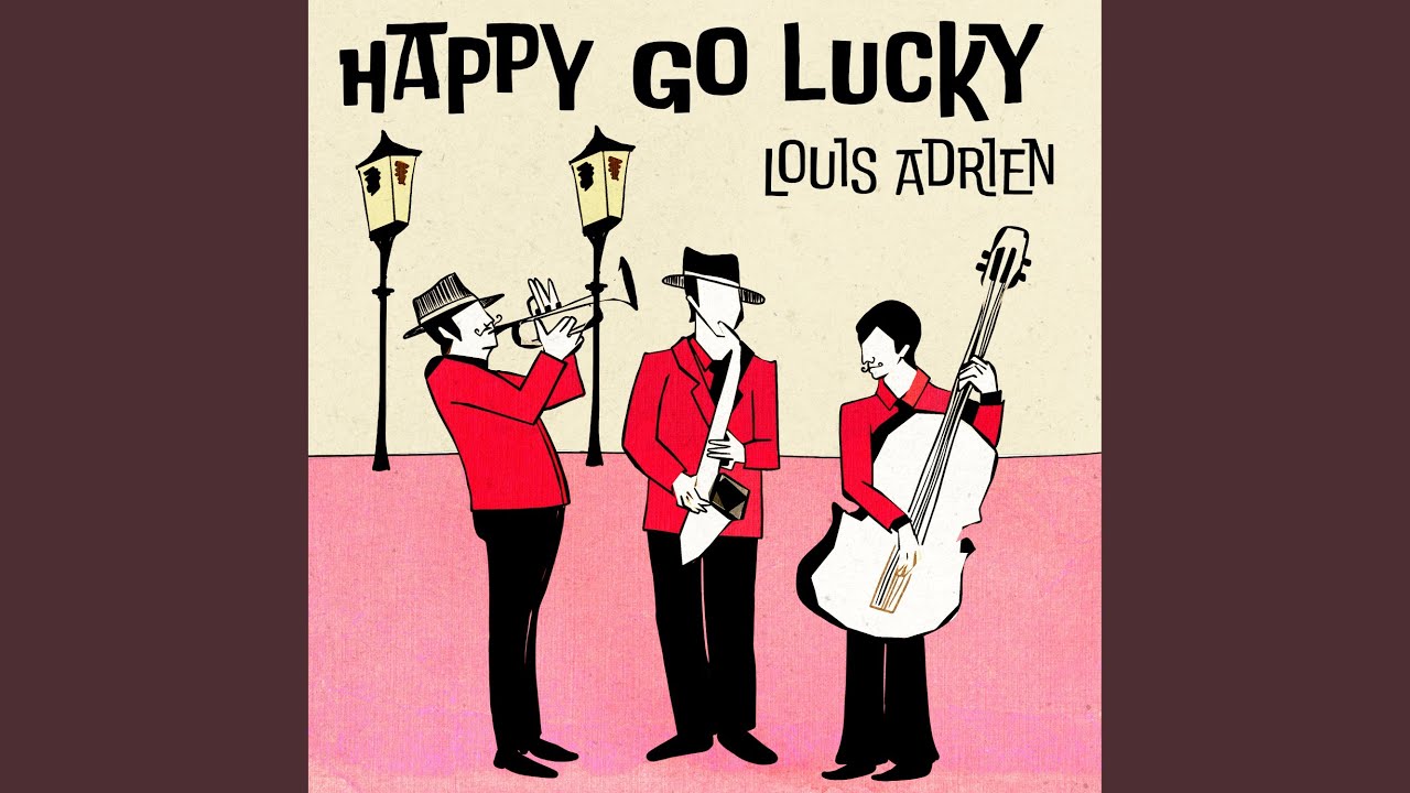 Happy Go Lucky - YouTube