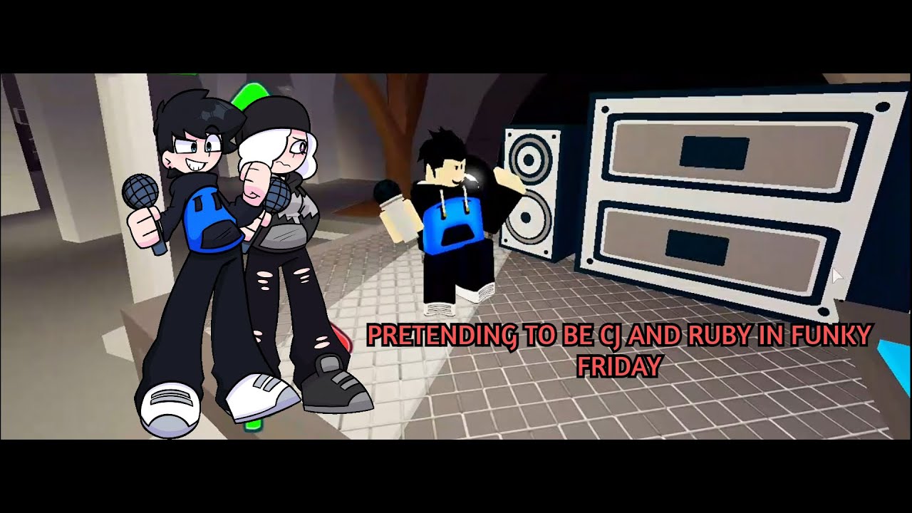 Pretending to be CJ and Ruby in Roblox Funky Friday! - YouTube