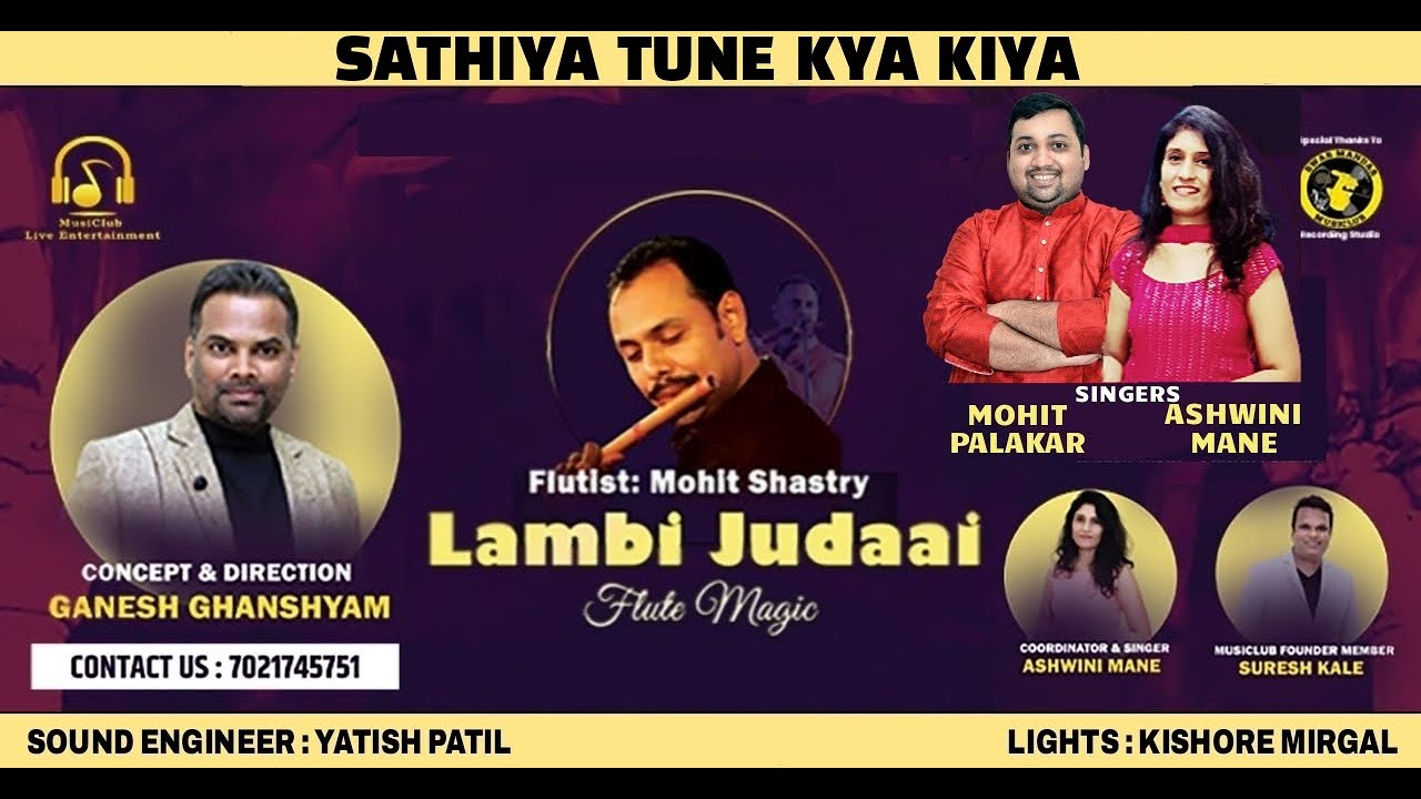Sathiya Tune Kya Kiya | Mohit Palkar & Ashwini Mane - YouTube