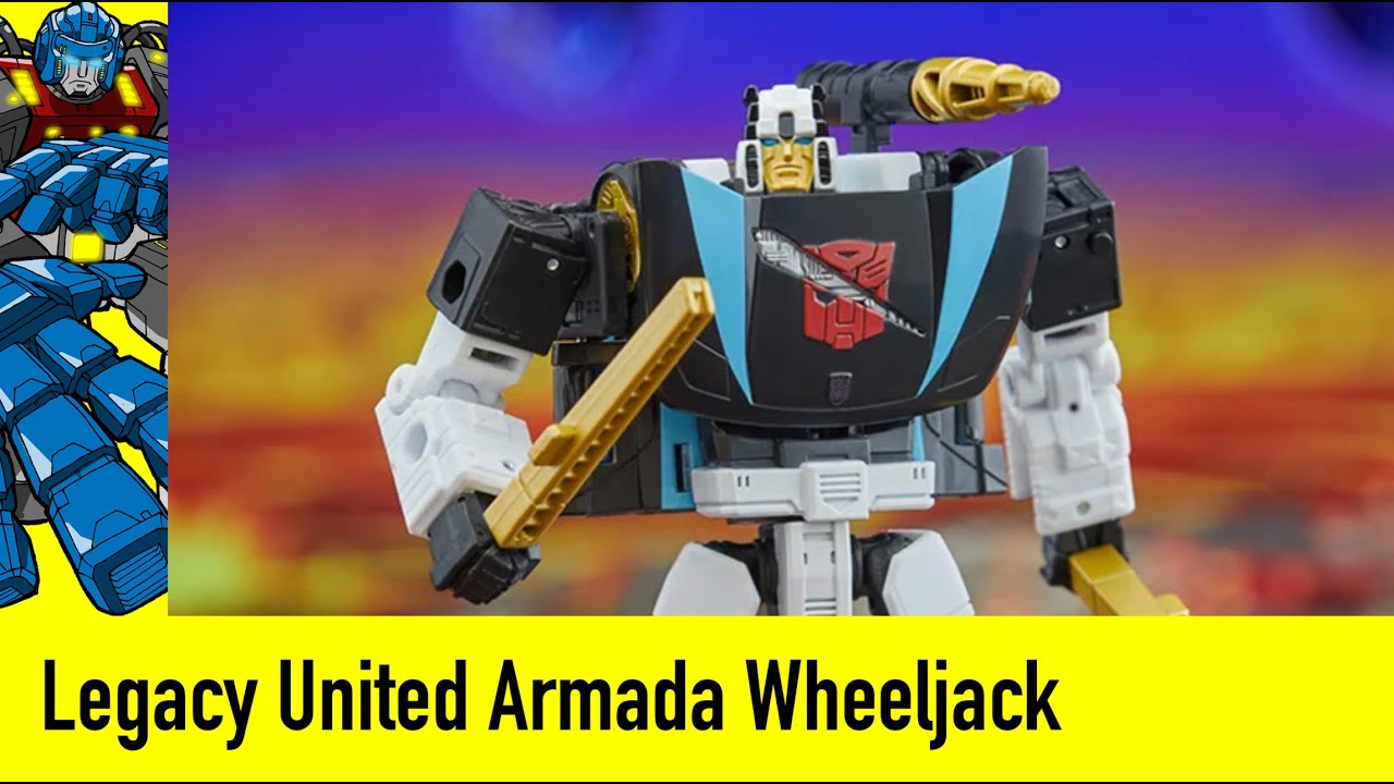 Legacy United Armada Wheeljack - YouTube