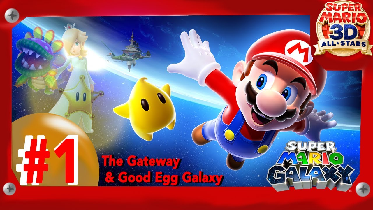 Super Mario Galaxy Play Through Gameplay (Part 01) - Gateway Galaxy and ...