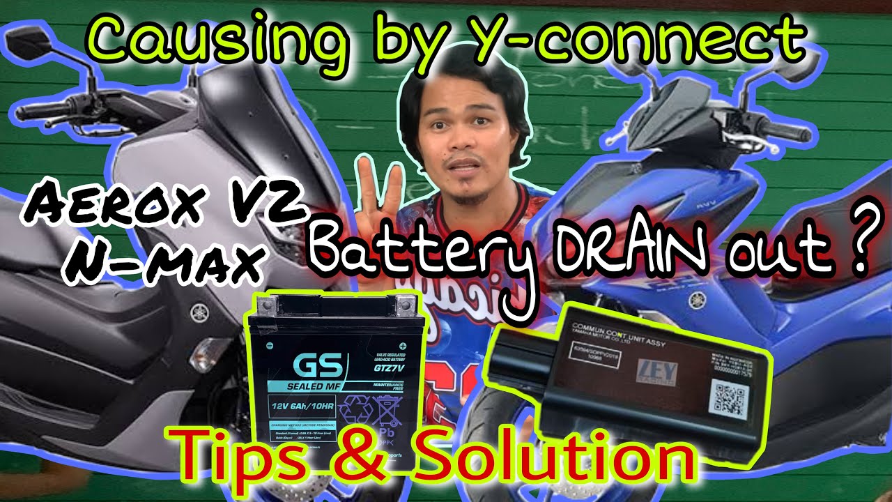 Aerox V2/Nmax Ayaw mag Start na Drain ang Battery Cause by Y-connect ...